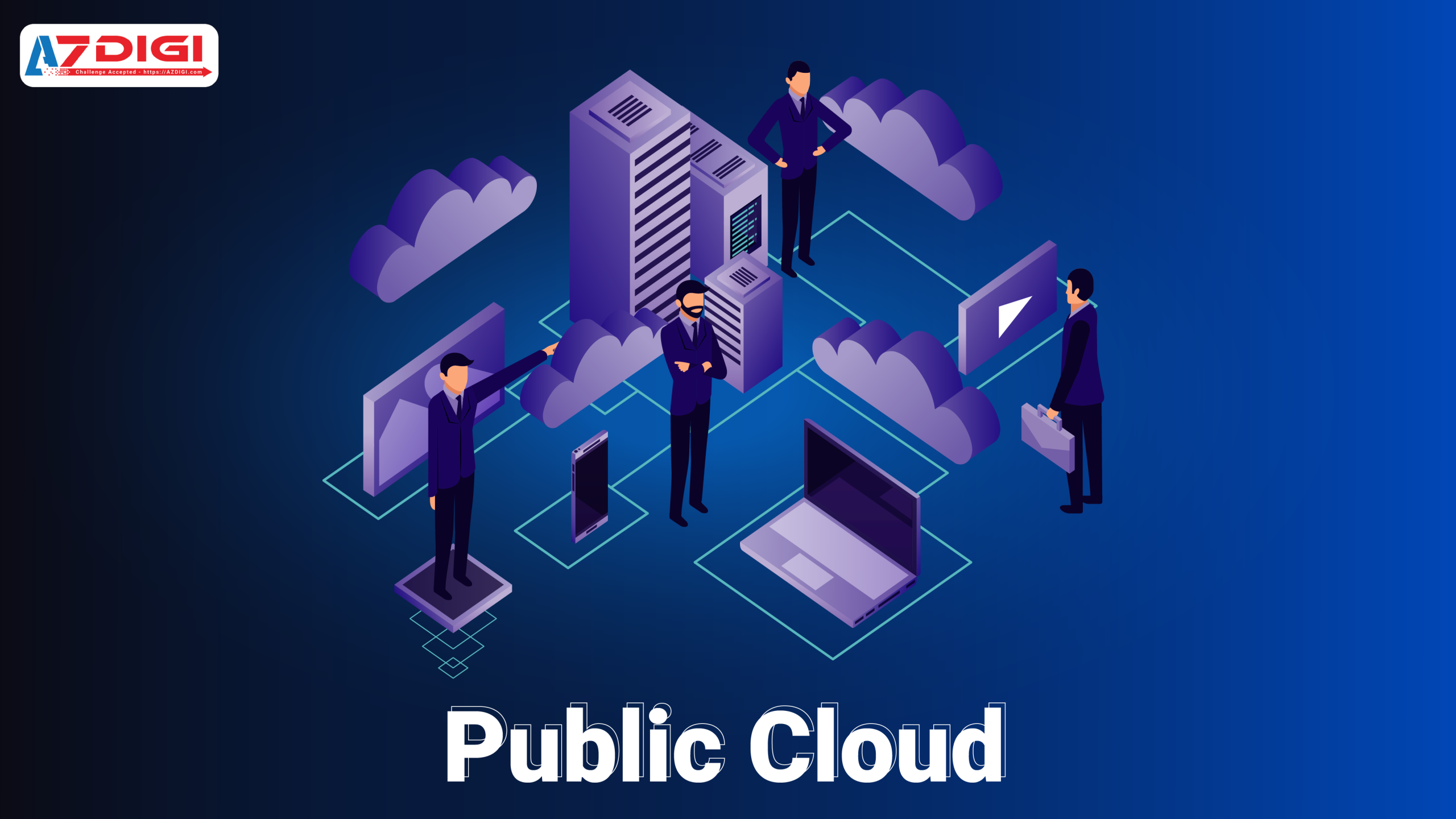 Public Cloud vs Private Cloud - The Important Difference - AZDIGI Blog