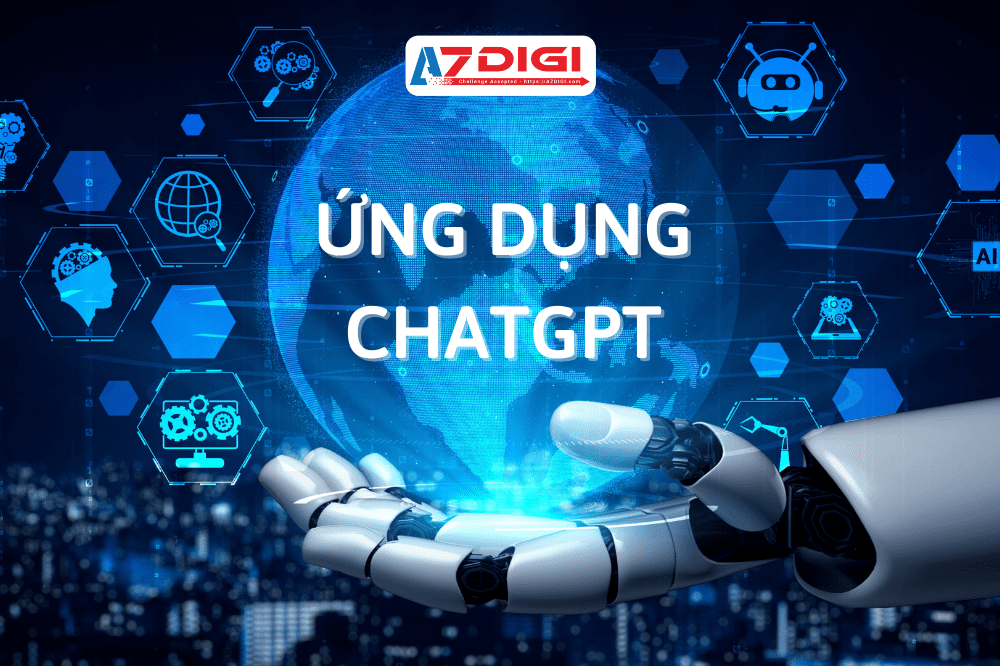 What is ChatGPT and its applications in work and education? - AZDIGI Blog